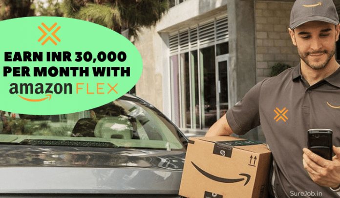 Amazon Flex Program: Earn Extra Income upto Rs. 40,000 PM