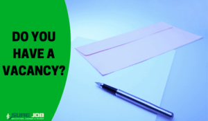 Most Important Tips on How to Write an Email Asking for a Job Vacancy