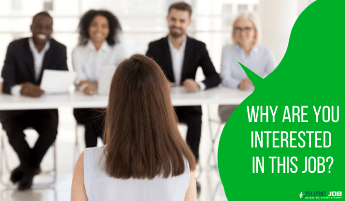 The Best Way to Answer: Why Do You Want This Job?