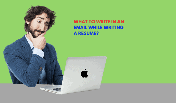 What To Write In An Email When Sending A Resume 