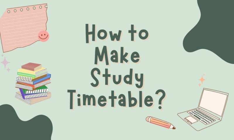 How to Make Daily Routine Timetable for Students at Home