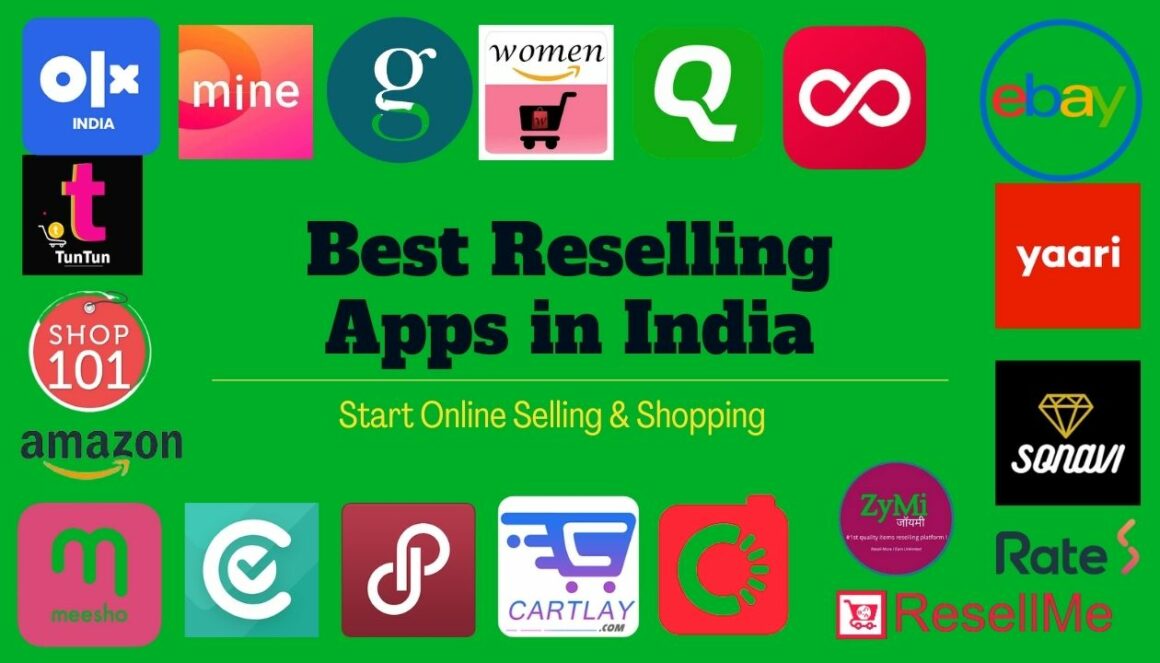 Top 20 Best Reselling Apps in India in 2022