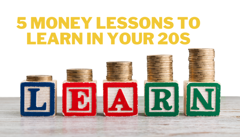 5 Money Lessons to Learn in Your 20s – May 2026