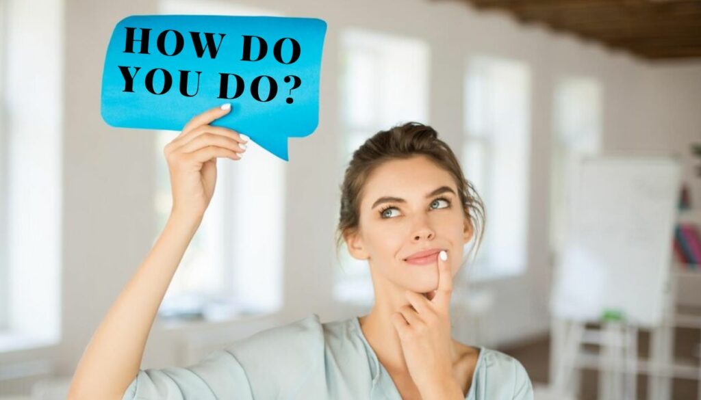 How To Answer “How Do You Do? - Mabumbe